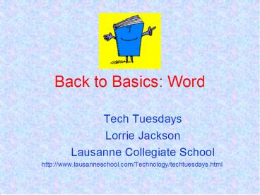 Back to Basics: Word presentation | free to view