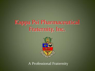 PPT – A Professional Fraternity PowerPoint presentation | free to view ...