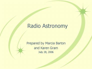 PPT – Radio Astronomy PowerPoint presentation | free to download - id ...