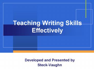 Teaching Writing Skills Effectively presentation | free to view