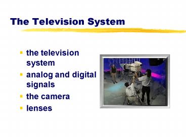 The Television System presentation | free to view