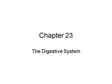 PPT – The Digestive System PowerPoint presentation | free to view - id ...