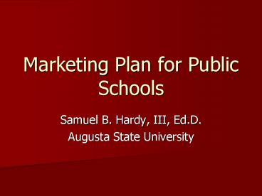 Marketing Plan for Public Schools presentation | free to view