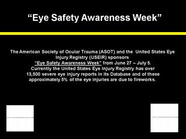 Eye Safety Awareness Week presentation | free to view