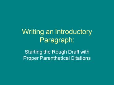 Writing an Introductory Paragraph: presentation | free to view