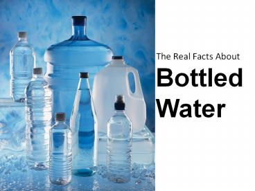 Bottled Water presentation | free to view