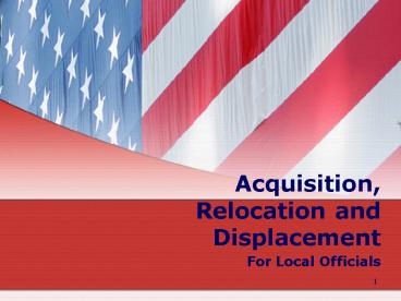 PPT – Acquisition, Relocation and Displacement PowerPoint presentation ...