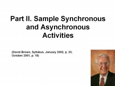 PPT – Part II. Sample Synchronous and Asynchronous Activities ...