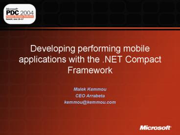 Developing performing mobile applications with the .NET Compact ...