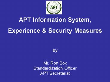 PPT – APT Info Sys PowerPoint presentation | free to view - id: 21242-YmIyY