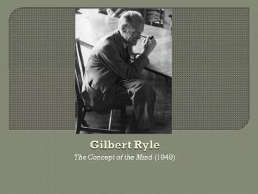 Gilbert Ryle presentation | free to view