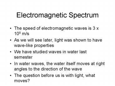 PPT – Electromagnetic Spectrum PowerPoint presentation | free to view ...