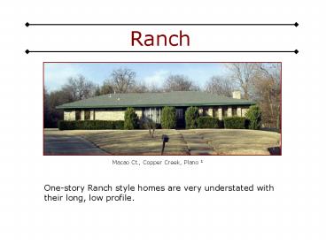PPT – Ranch PowerPoint presentation | free to view - id: 22a15-MjYzY
