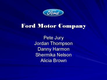 Ford Motor Company presentation | free to view