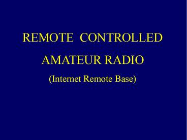 PPT – REMOTE CONTROLLED PowerPoint presentation | free to download - id ...