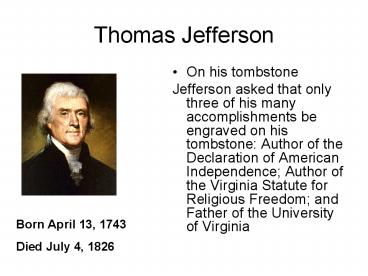 PPT – Thomas Jefferson PowerPoint presentation | free to view - id ...