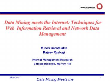 PPT – Data Mining meets the Internet: Techniques for Web Information ...