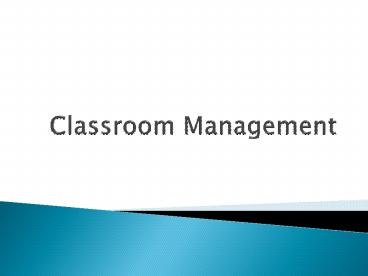 PPT – Classroom Management PowerPoint presentation | free to view - id ...