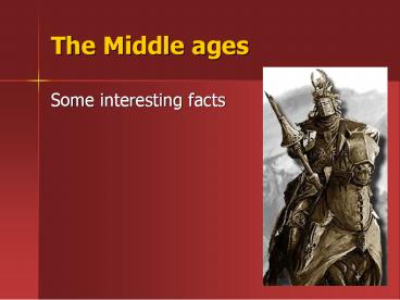 PPT – The Middle ages PowerPoint presentation | free to view - id ...