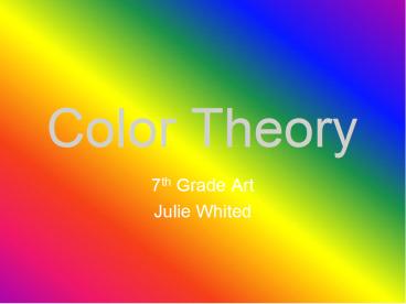 Color Theory presentation | free to view