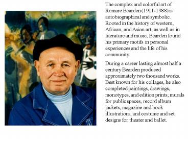 PPT – The complex and colorful art of Romare Bearden 19111988 is ...