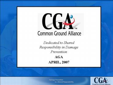 Common Ground Alliance presentation | free to view