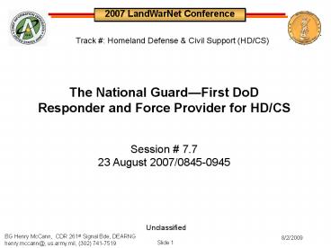 PPT – The National GuardFirst DoD Responder and Force Provider for HDCS PowerPoint presentation ...