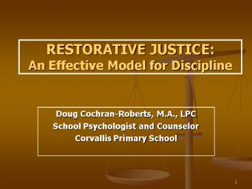 PPT – RESTORATIVE JUSTICE: An Effective Model for Discipline PowerPoint ...