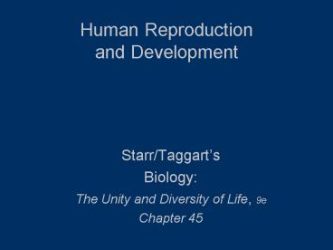 Human Reproduction and Development presentation | free to view
