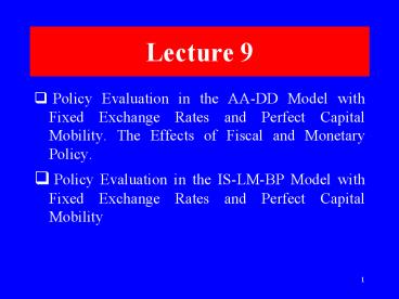 Policy Evaluation in the AADD Model with Fixed Exchange Rates and ...