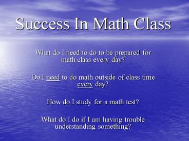 PPT – Success In Math Class PowerPoint presentation | free to view - id ...