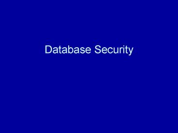 Database Security presentation | free to view