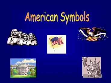 American Symbols presentation | free to view