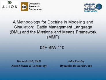 A Methodology for Doctrine in Modeling and Simulation: Battle Management Language BML and the ...