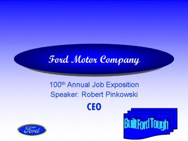 PPT – Ford Motor Company PowerPoint presentation | free to view - id ...