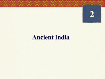 PPT – Ancient India PowerPoint presentation | free to view - id: 25ea6 ...