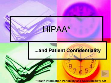HIPAA presentation | free to view