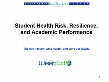 Student Health Risk, Resilience, and Academic Performance presentation ...
