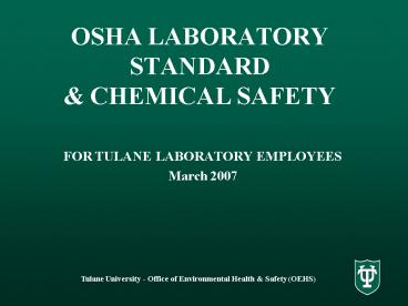 PPT – OSHA LABORATORY STANDARD PowerPoint presentation | free to view ...