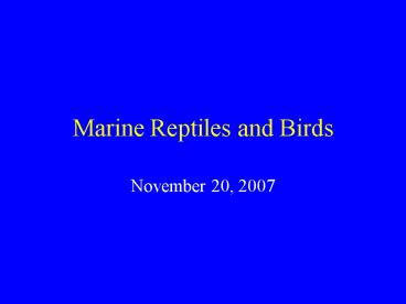 Marine Reptiles and Birds presentation | free to view