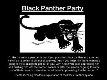 Black Panther Party presentation | free to view