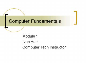 Computer Fundamentals presentation | free to view
