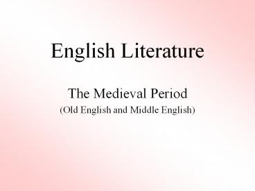 PPT – English Literature PowerPoint presentation | free to view - id ...