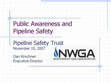 Public Awareness and Pipeline Safety presentation | free to view