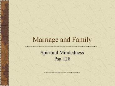 Marriage and Family presentation | free to view