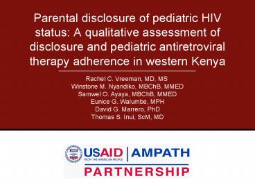 Parental disclosure of pediatric HIV status: A qualitative assessment ...