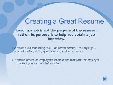 PPT – Creating a Great Resume PowerPoint presentation | free to view ...