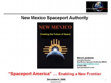 New Mexico Spaceport Authority Spaceport America Enabling a New ...