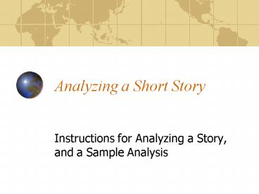 Analyzing a Short Story presentation | free to view