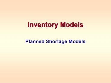 PPT – Inventory Models PowerPoint presentation | free to view - id ...